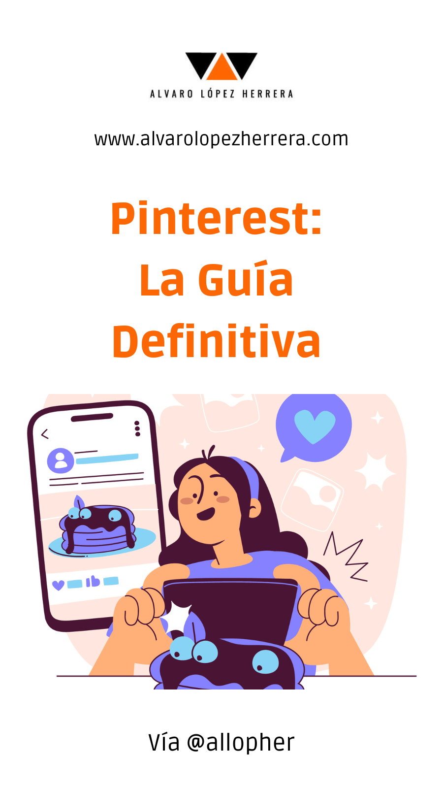 Pinterest: La Guía Definitiva para Inspirarte, Organizar tus Ideas y ...
